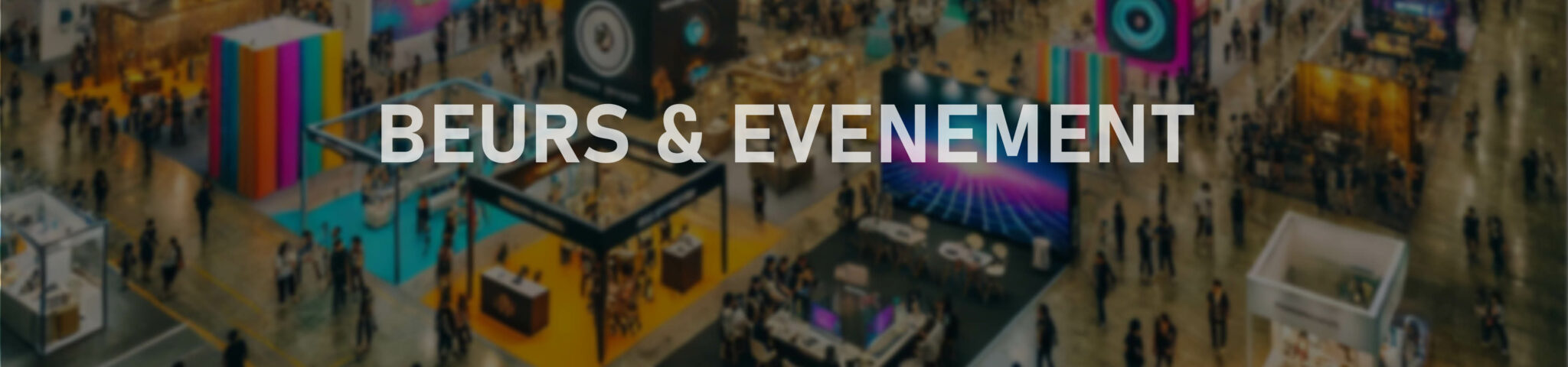Beurs & evenement - Displaygigant